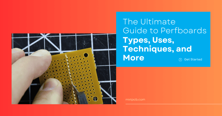 Perfboard | A Quick Guide | Types, Uses, Techniques, and More - MKTPCB